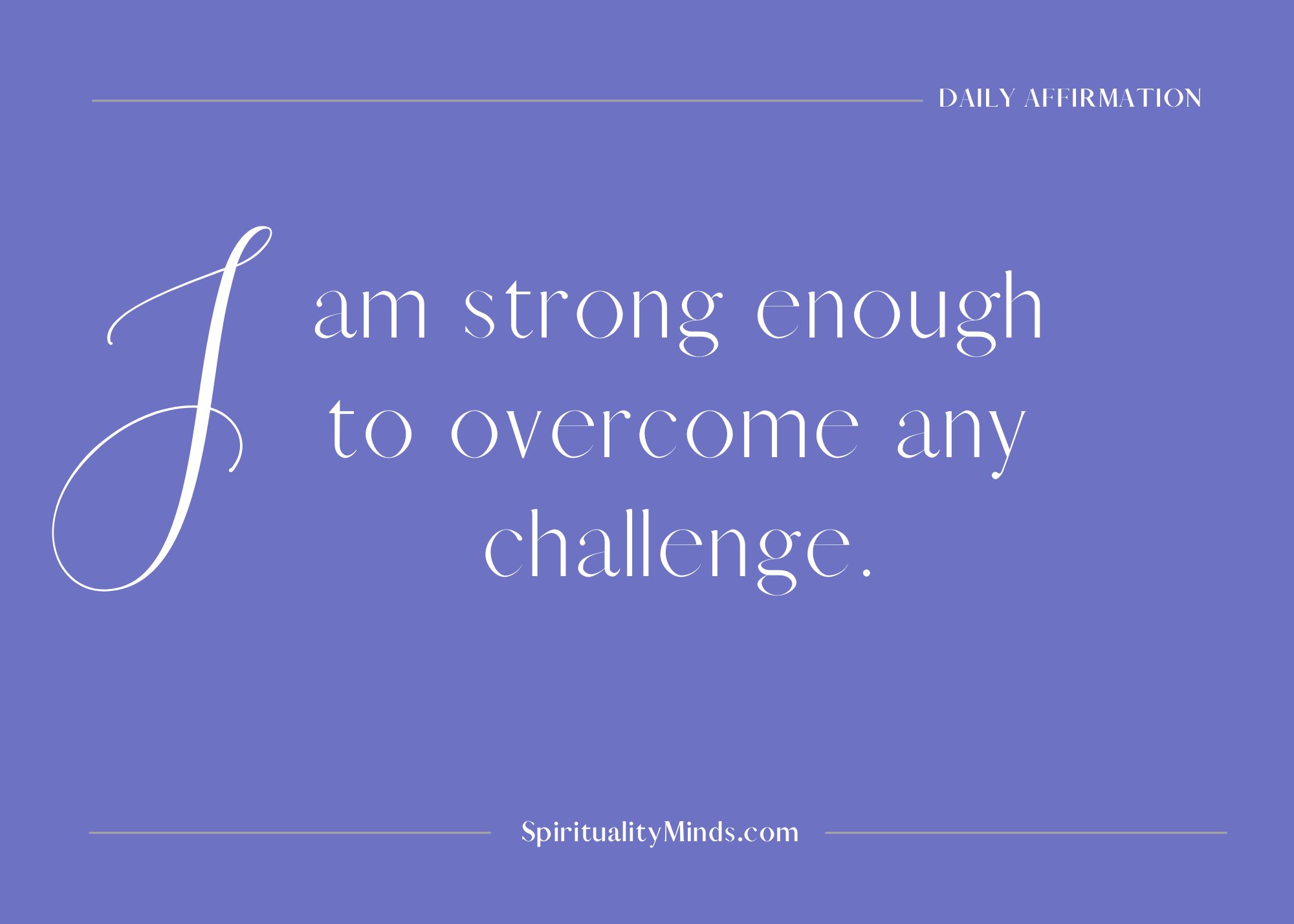 10 Powerful daily affirmations to succeed - Part 2 - Spirituality Minds